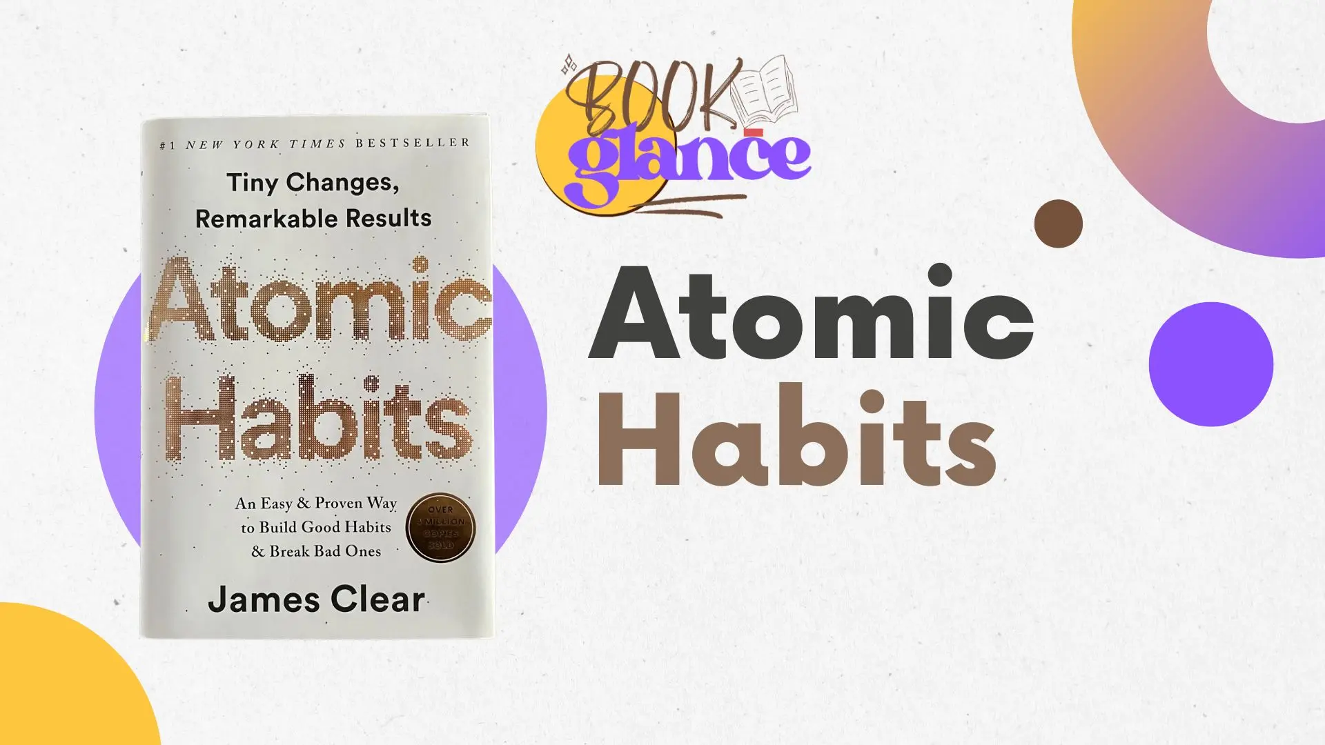 Atomic Habits Summary: Master the Four Laws of Behavior Change